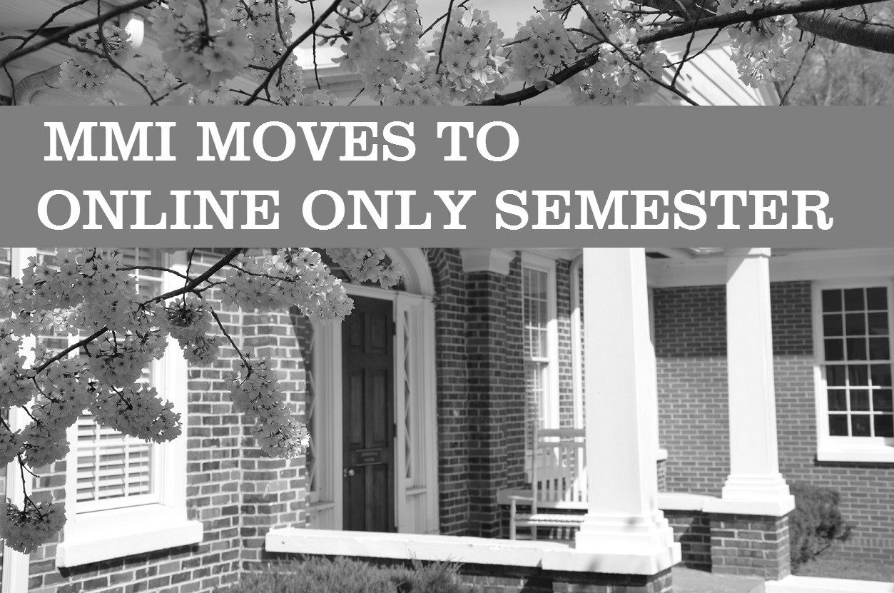 MMI Moves to Online-Only Instruction for Remainder of Semester - Marion ...